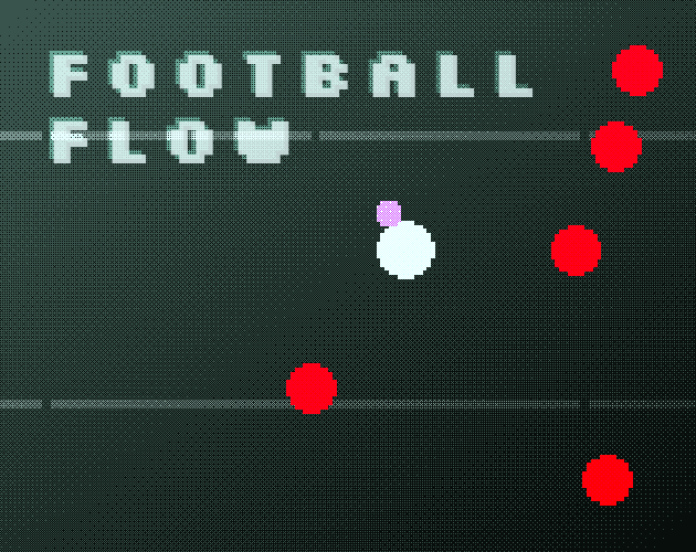 Football Flow by properlydecent for Mini Jam 86: Sports - itch.io