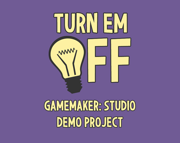 Turn Em Off by Chequered Ink