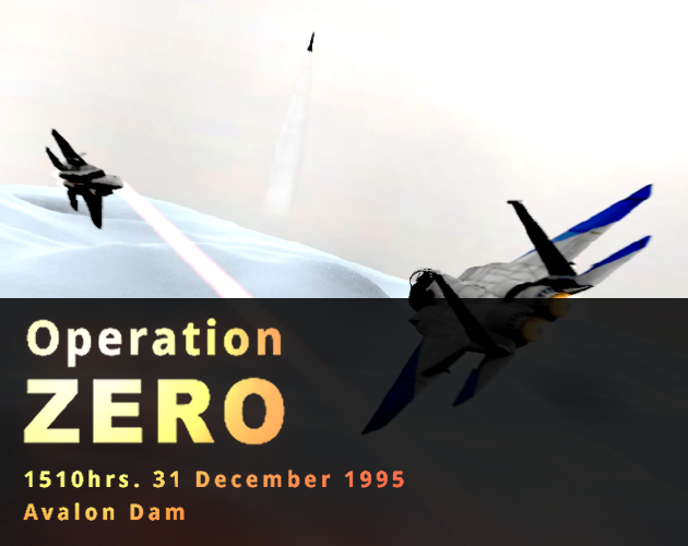 Operation ZERO by Lunetis