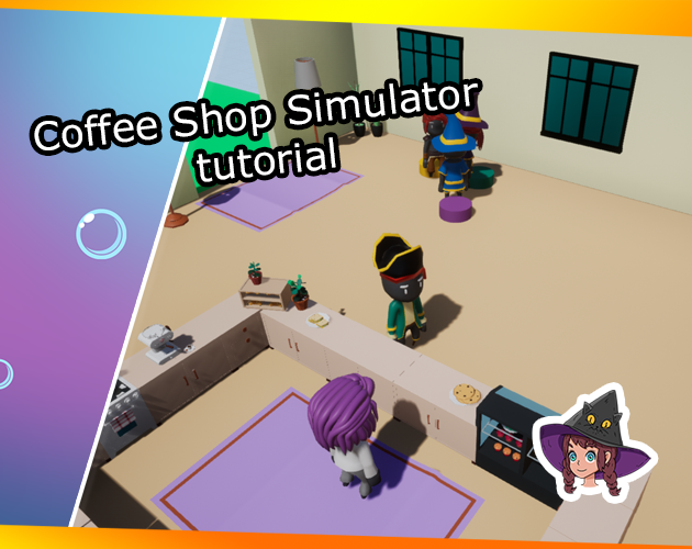 Coffee Shop Simulator Tutorial in Unreal Engine 4 by Bee