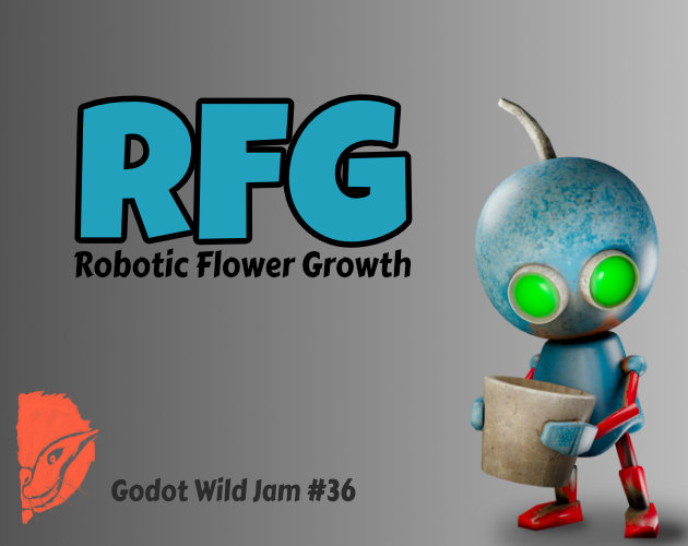 RFG - Robotic Flower Growth by onsson for Godot Wild Jam #36 - Our ...