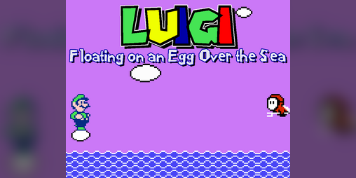 Luigi Floating on an Egg Over the Sea by Socksmakepeoplesexy.Net
