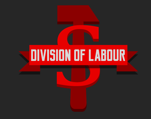 Division of Labour by DivisionOfLabour