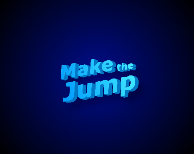 Make The Jump by SlidysGames