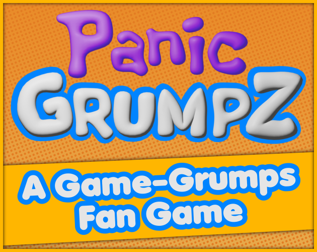 Panic Grumpz - A Game Grumps Fan Game by GameDevRebel