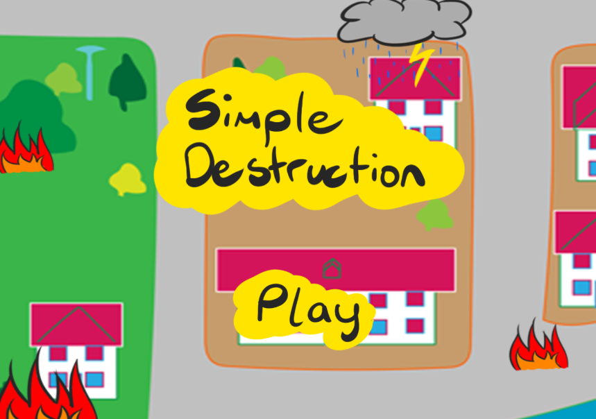 Simple Destruction by 16BitNarwhal