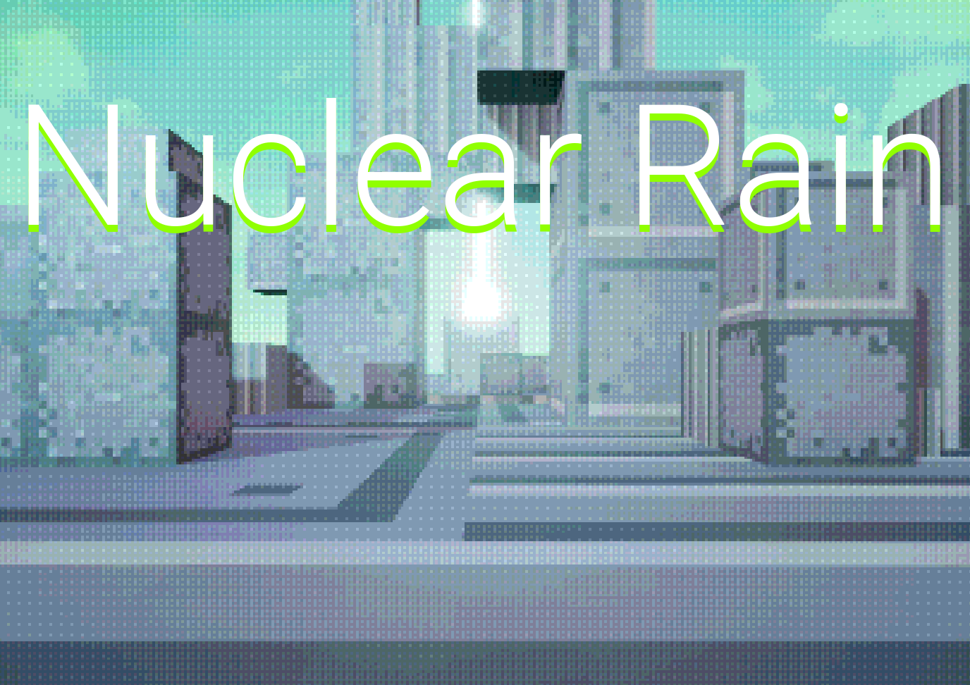 Nuclear Rain by HouckDev
