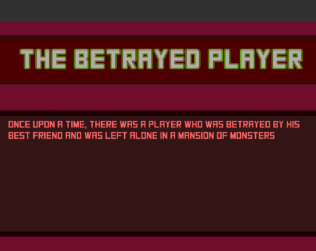 The Betrayed Player Adventure Game by FutureInspireGames