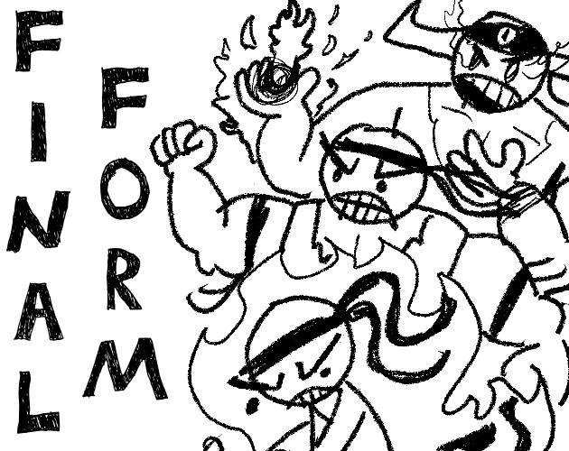 Final Form by Hark Forsooth Games