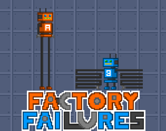 Factory Failures by HexaGoat49