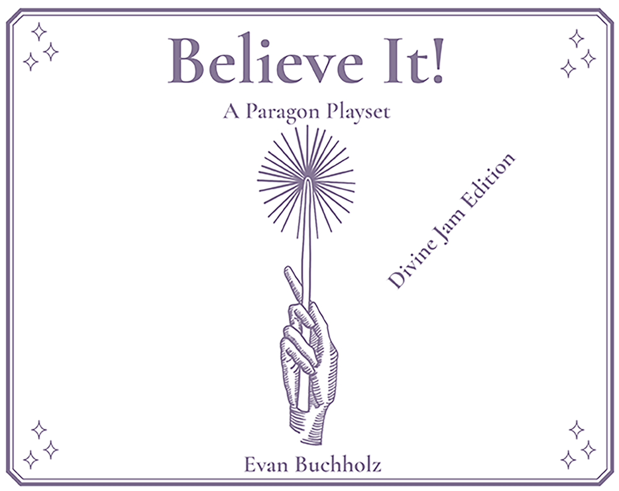 Happy Holidays BELIEVE IT By Evan Buchholz