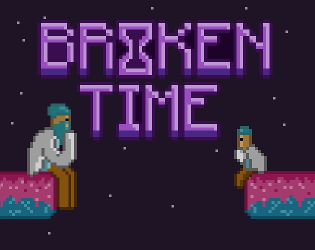 Broken Time by Lutte Games for Tu juego a juicio Jam 2021 - itch.io
