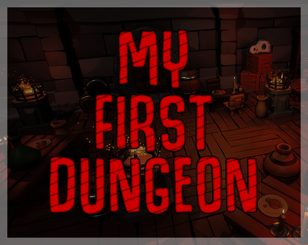 My First Dungeon by Slappy Inc