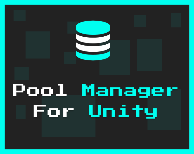 Unity Pool Manager by n.fridman