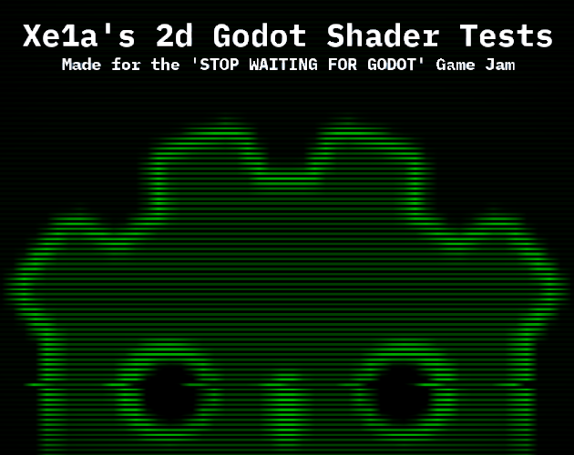 Xe1a's 2d Godot Shader Tests by Xe1a