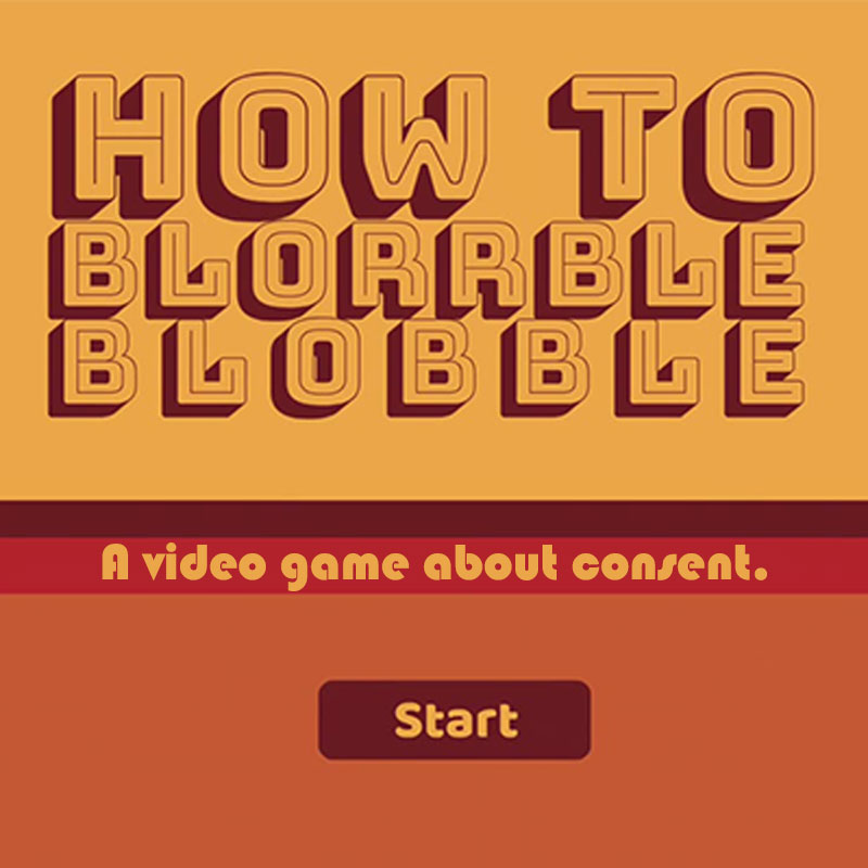 How to Blorrble Blobble by JAG