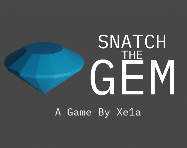 Snatch The Gem by Xe1a for Godot Wild Jam #33 - itch.io