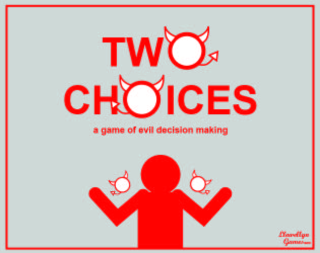 Two Choices by Llewellyn Games