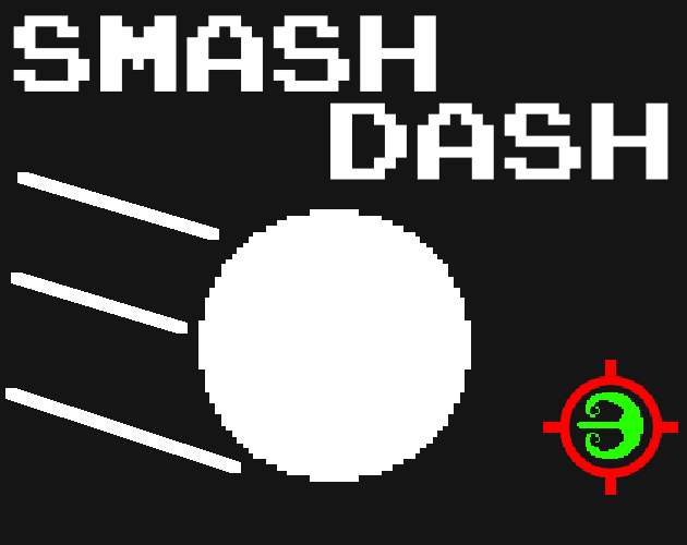 Smash Dash by IronWood