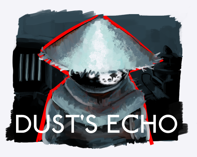 DUST'S ECHO by mondo for Narrative Game Jam 3 | Sponsored by Southern ...