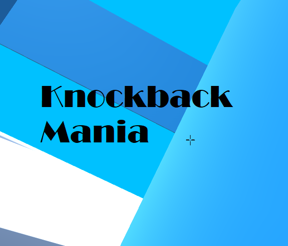 Knockback Mania by ghost dev