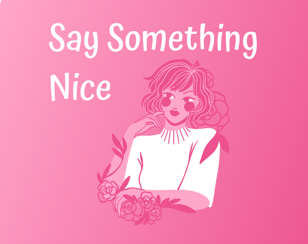 Say Something Nice by Ash