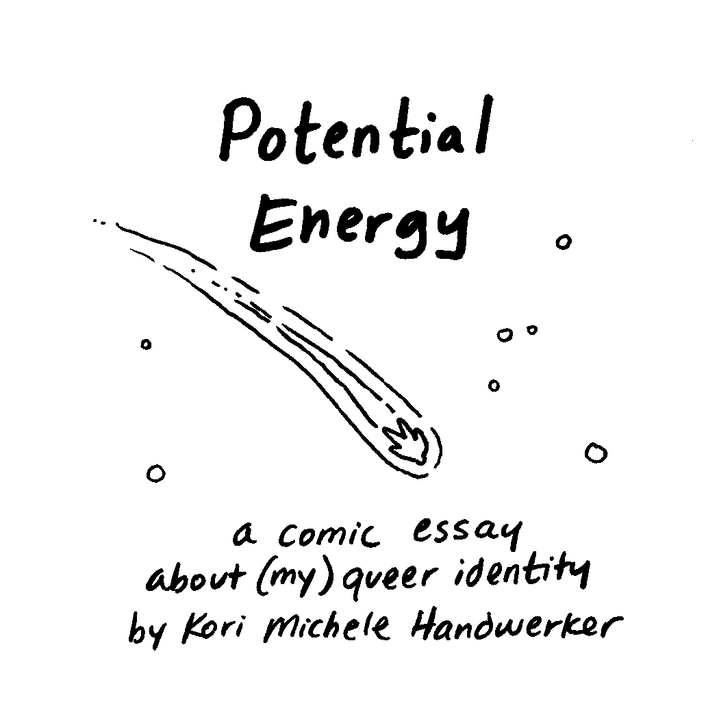 Potential Energy Zine by Kori Michele