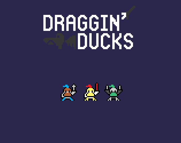 Draggin' Ducks by Orry for GMTK Game Jam 2021 - itch.io