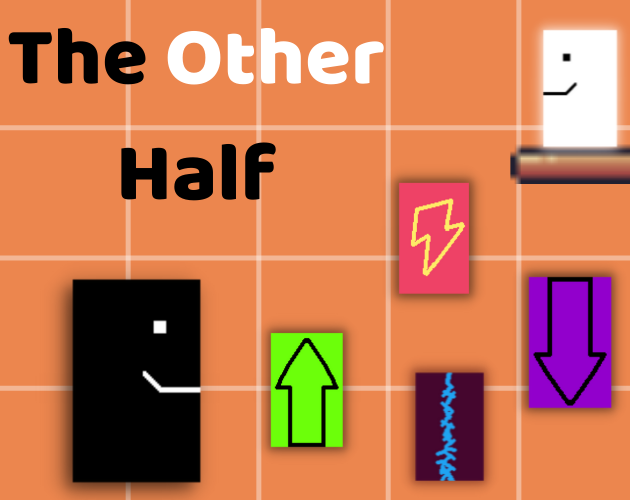 The Other Half by pbjkush for GMTK Game Jam 2021 - itch.io