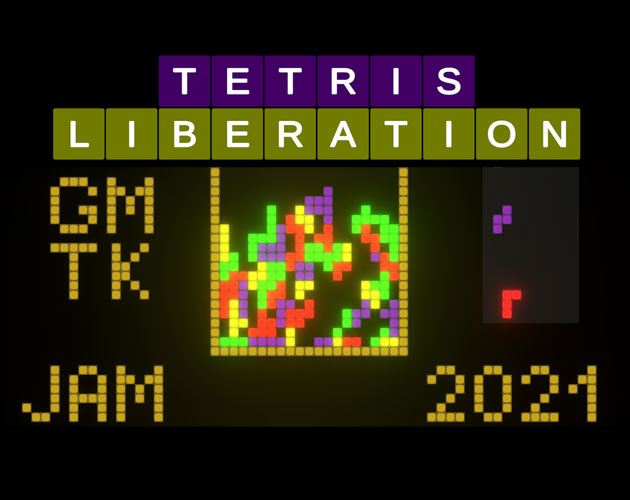 Tetris Liberation by Borellun, DieMeL for GMTK Game Jam 2021 - itch.io