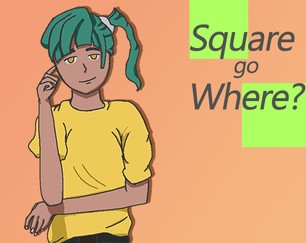Square go Where? by Rubi And Mugmug for GMTK Game Jam 2021 - itch.io