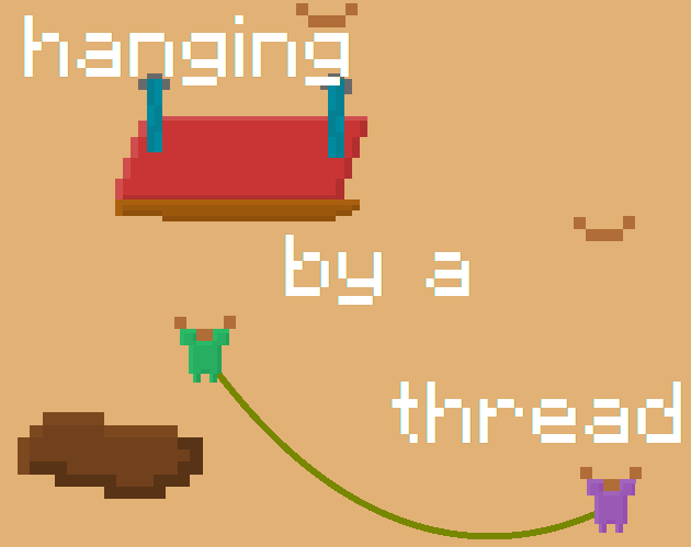 hanging by a thread by JojoGamesDev for GMTK Game Jam 2021 - itch.io