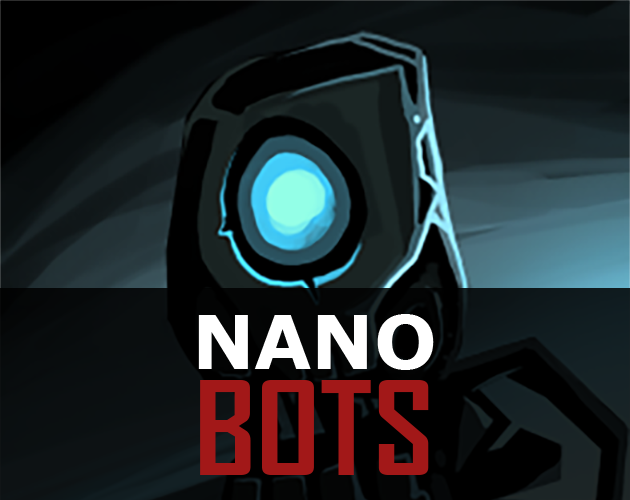 Nanobots by Appox for GMTK Game Jam 2021 - itch.io