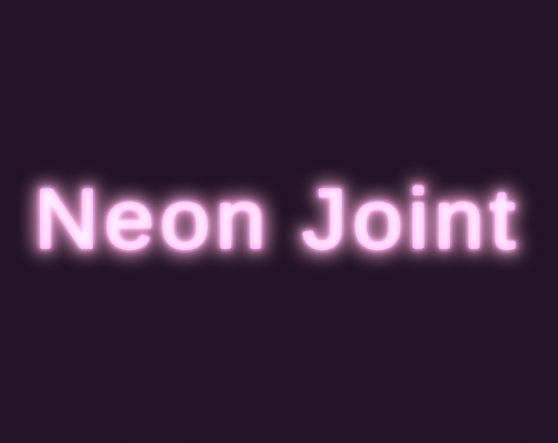 Neon Joint by kfmm