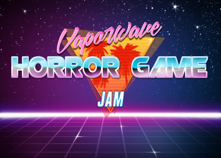 Vaporwave Horror Game Jam - itch.io