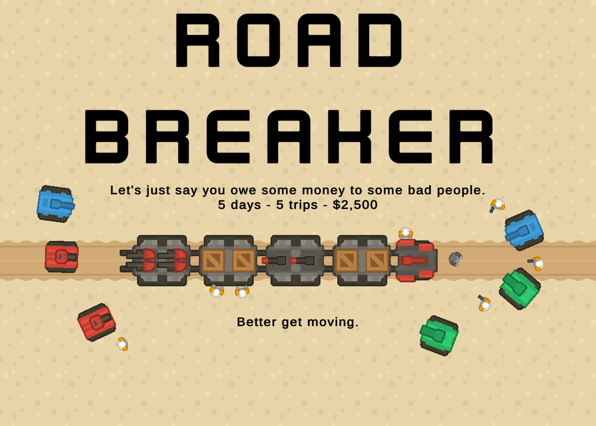 Road Breaker by BangBangBert for GMTK Game Jam 2021 - itch.io
