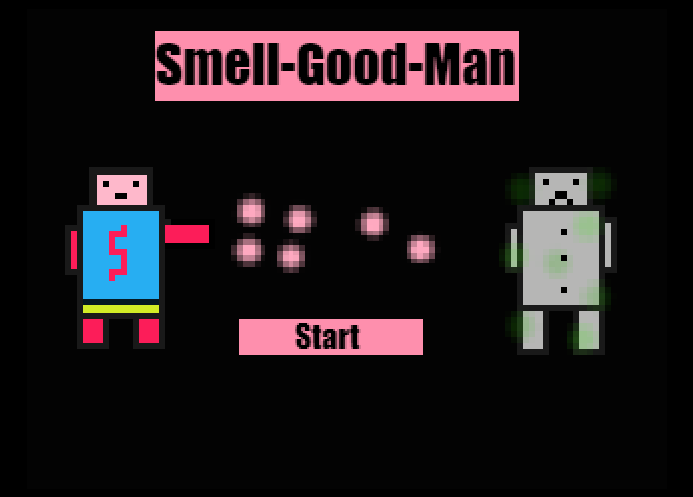 Smell-Good-Man! by One_Eyed_Gamer
