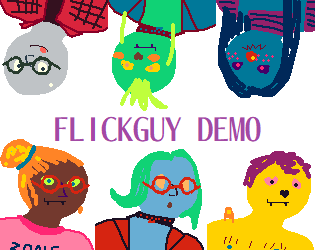 flickguy demo by Coleo_Kin