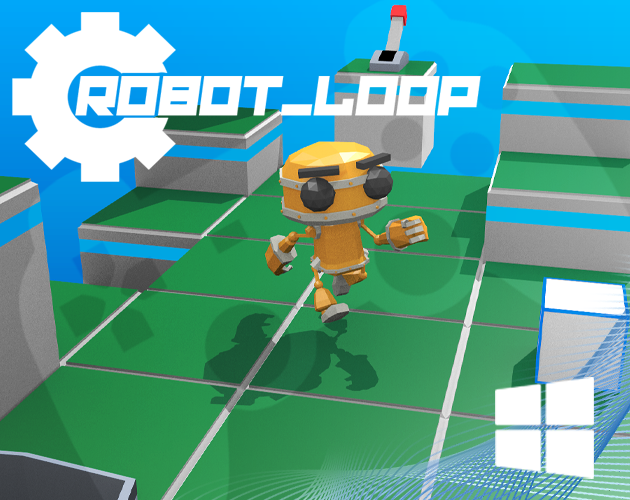 ROBOT_LOOP GAME by AtomoGame Studio