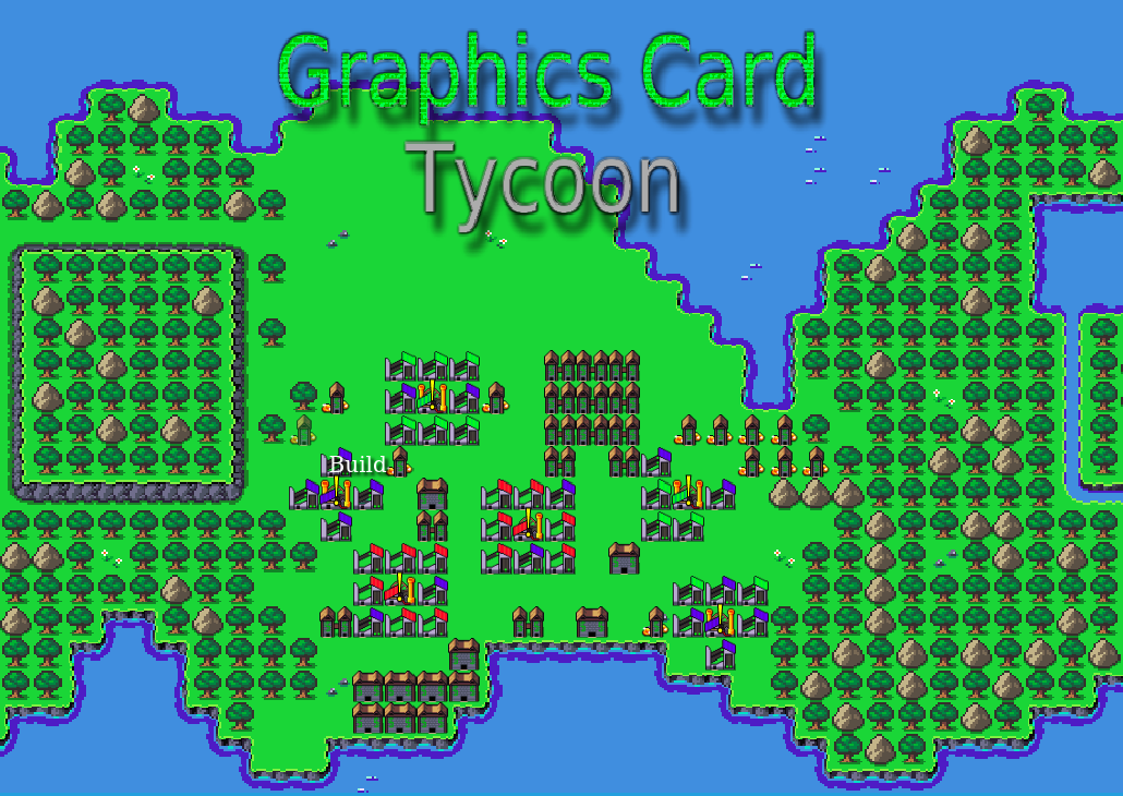 Graphics Card Tycoon by sgykwi