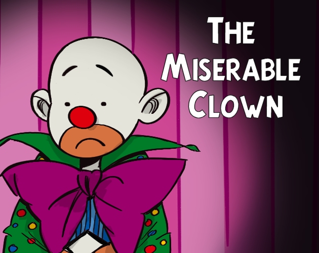 The Miserable Clown by Tymmo