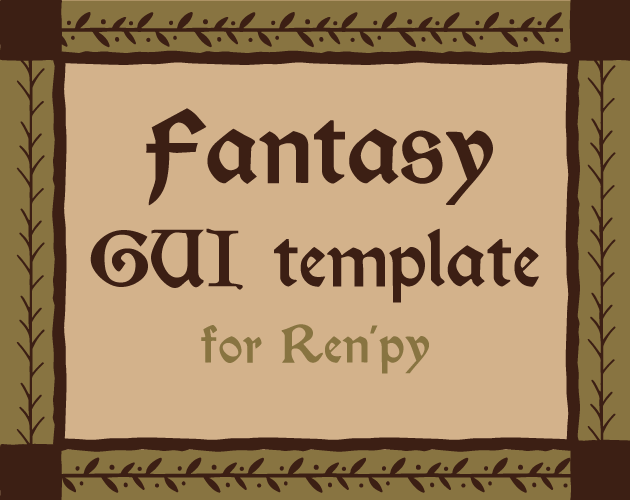 Fantasy Ren'py GUI template by Skolaztika