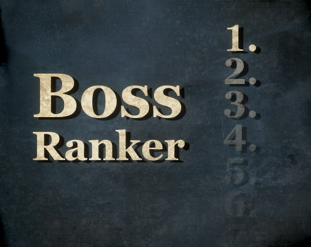 Boss Ranker by pathtracer