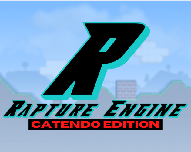 Rapture Engine: Catendo Edition by SchoolDeveloper