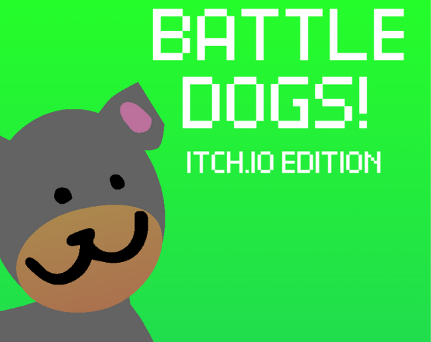 Battle Dogs: High Effort Update!!! - Battle Dogs by Mouse Construction
