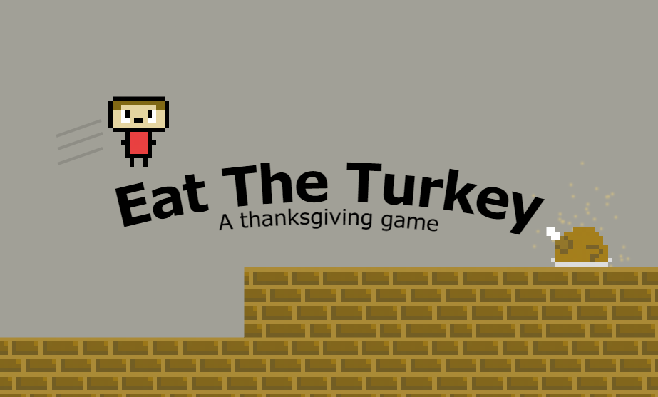 Eat the Turkey by PumpkinBear111 Games