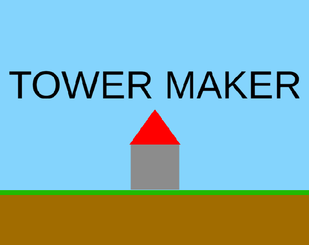 Tower Maker by CapBear