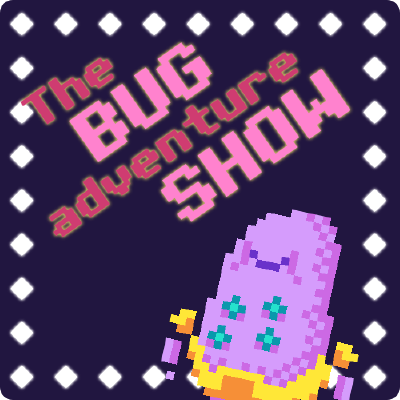 The Bug Adventure Show - v0.1.0 Pilot by Agar3s, Carenalga for Game Off ...
