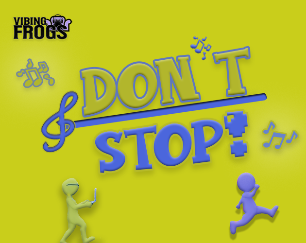 DON'T STOP! by POLIMI Game Collective, Davide Bagnato, FrancescoZumo ...