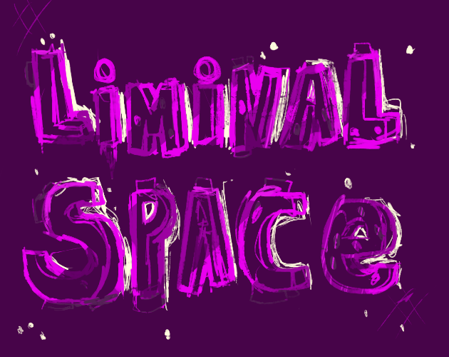 Liminal Space(it is no a liminal space) by Jack